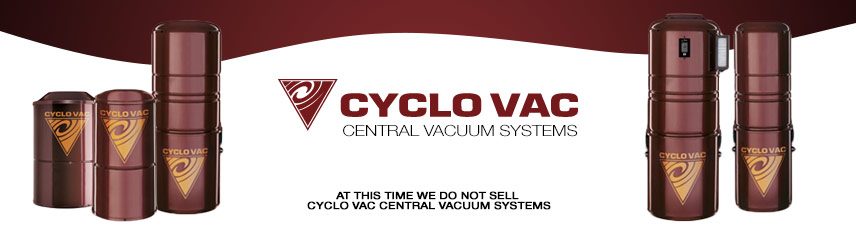 Cyclo Vac Central Vacuum Repair, Sales, Service & Installation
